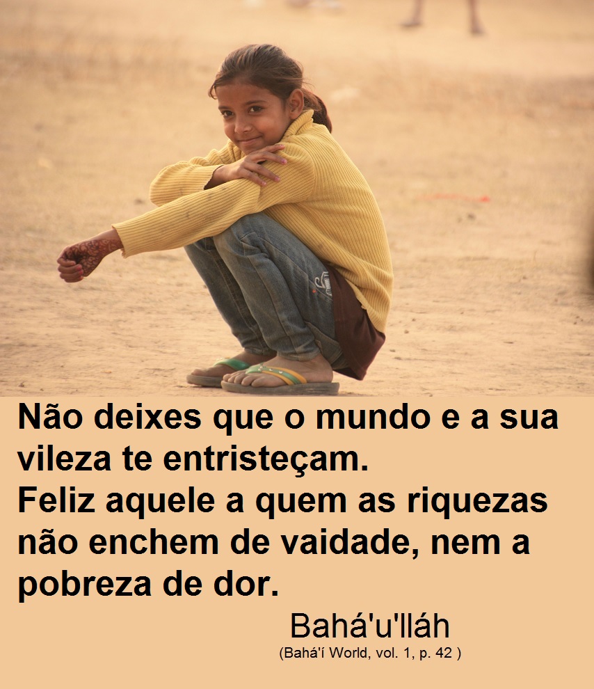 Povo de Bahá: O mundo e a sua vileza