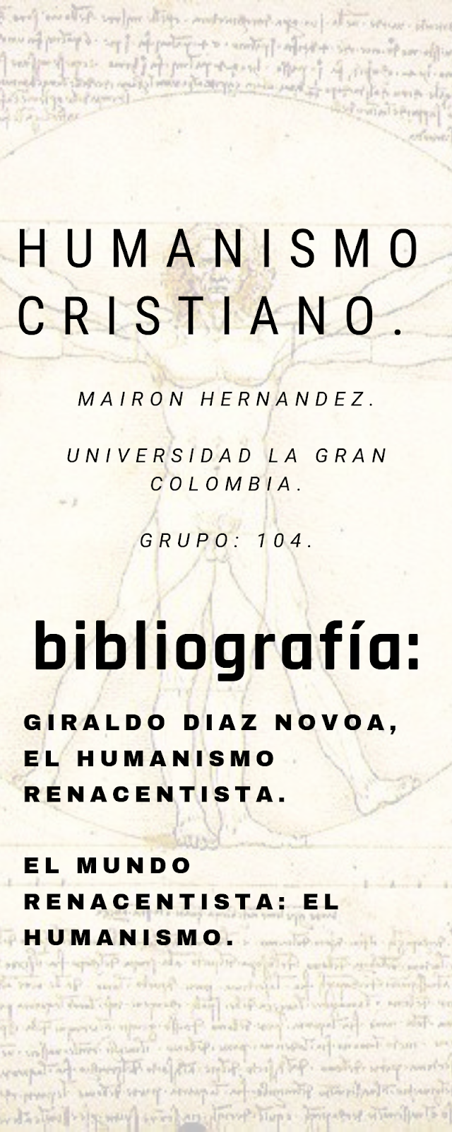 HUMANISMO CRISTIANO: Infografia humanismo renacentista, mairon Hernández.