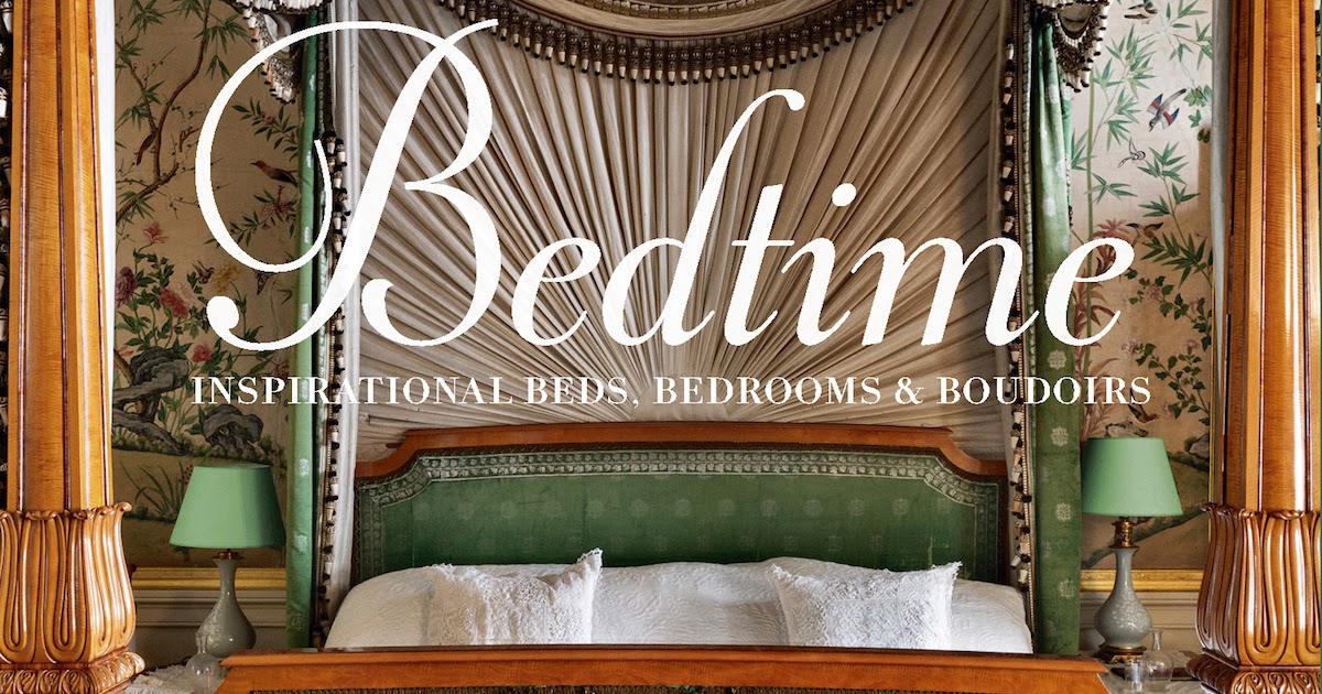 Splendid Sass: BEDTIME: INSPIRATIONAL BEDS, BEDROOMS, AND BOUDOIRS