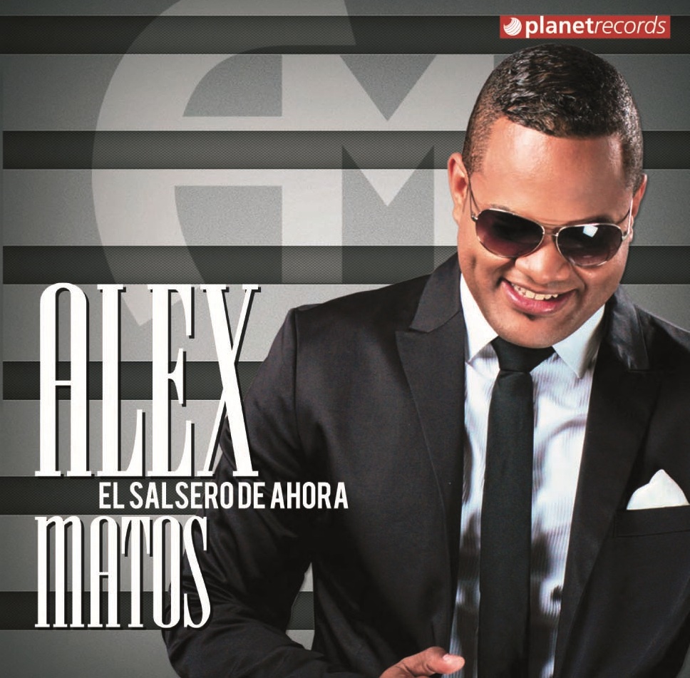 ALEX MATOS-EL SALSERO DE AHORA (2013) | SALSASONEANDO