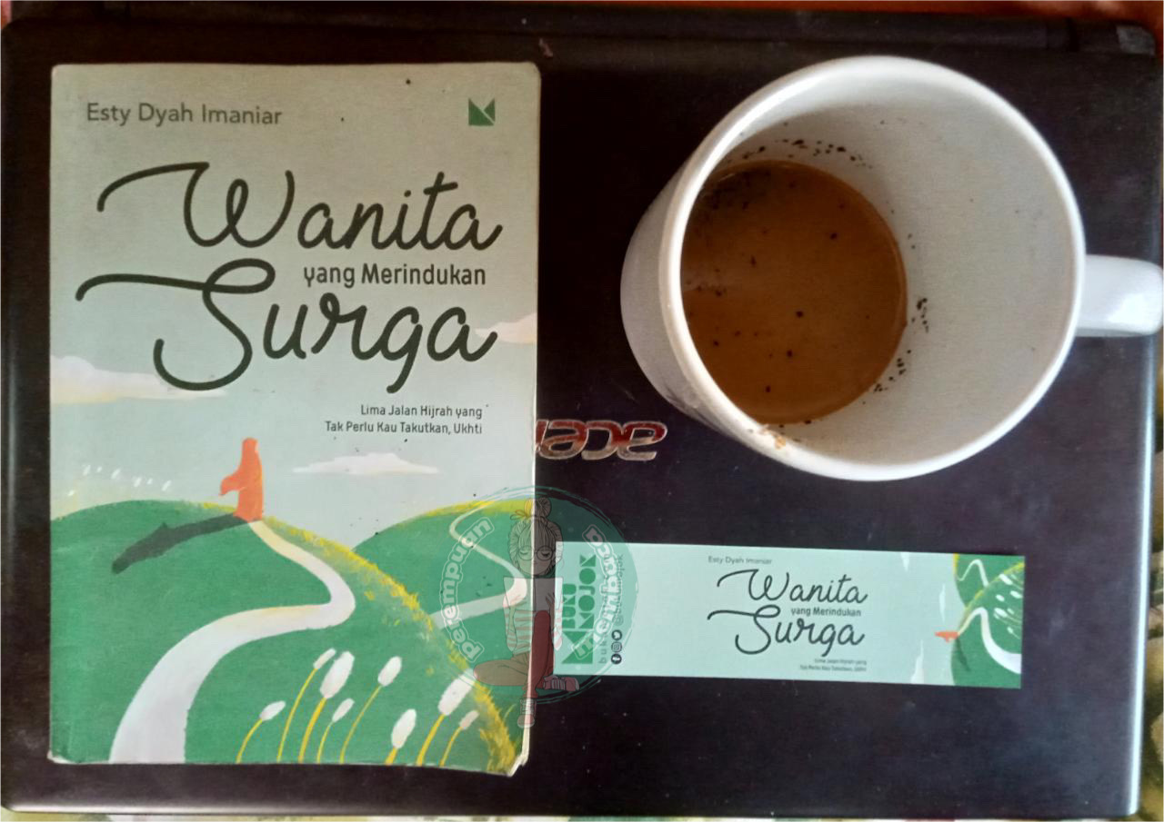 Resensi Buku Wanita yang Merindukan Surga, Esty Dyah Imaniar - Perempuan Membaca