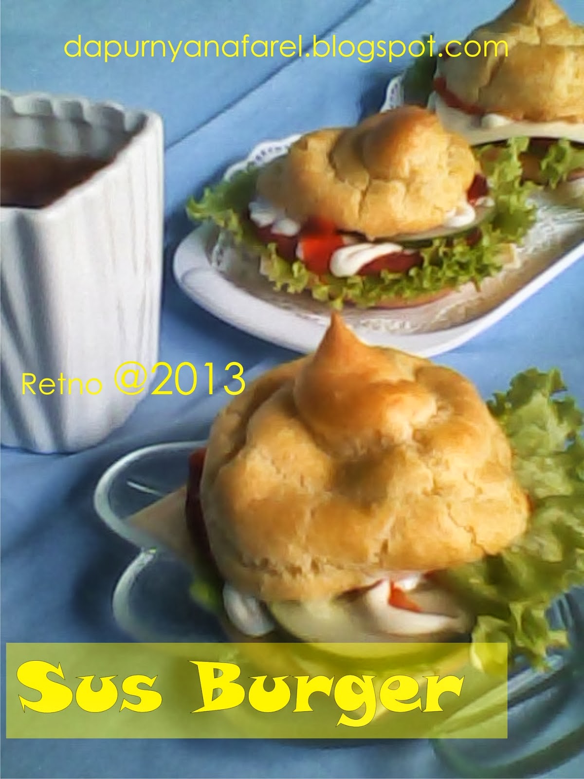 Dapurnya NafaRel: Sus Burger