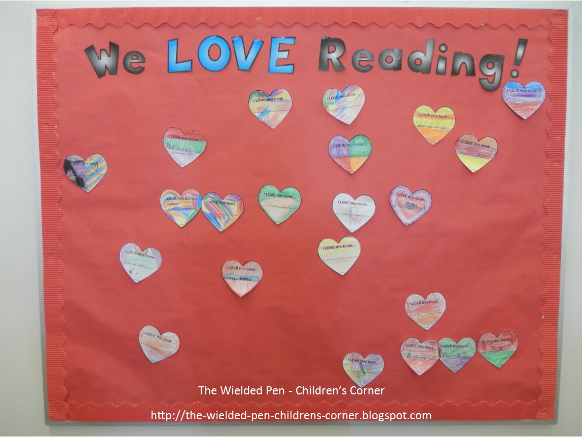 The Wielded Pen - Children's Corner: Bulletin Board - We Love Reading!
