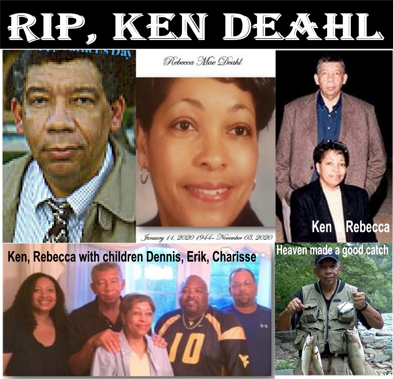 .: KEN DEAHL PASSES AWAY