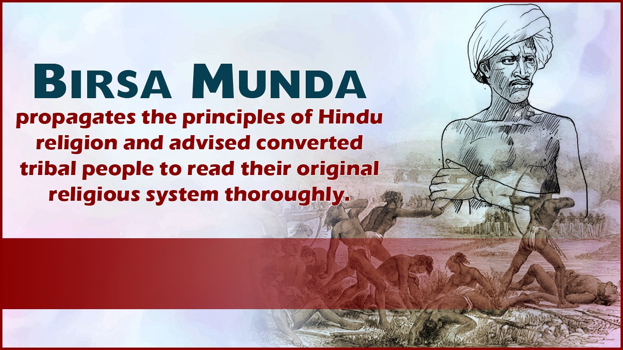 Birsa Munda: Freedom Fighter who fought against Christian Missionaries