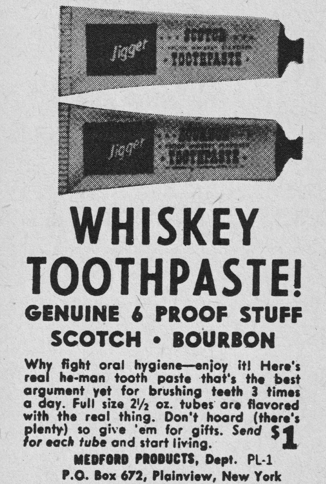 The Best Reason to Brush Your Teeth: Whiskey Flavored Toothpaste, ca ...