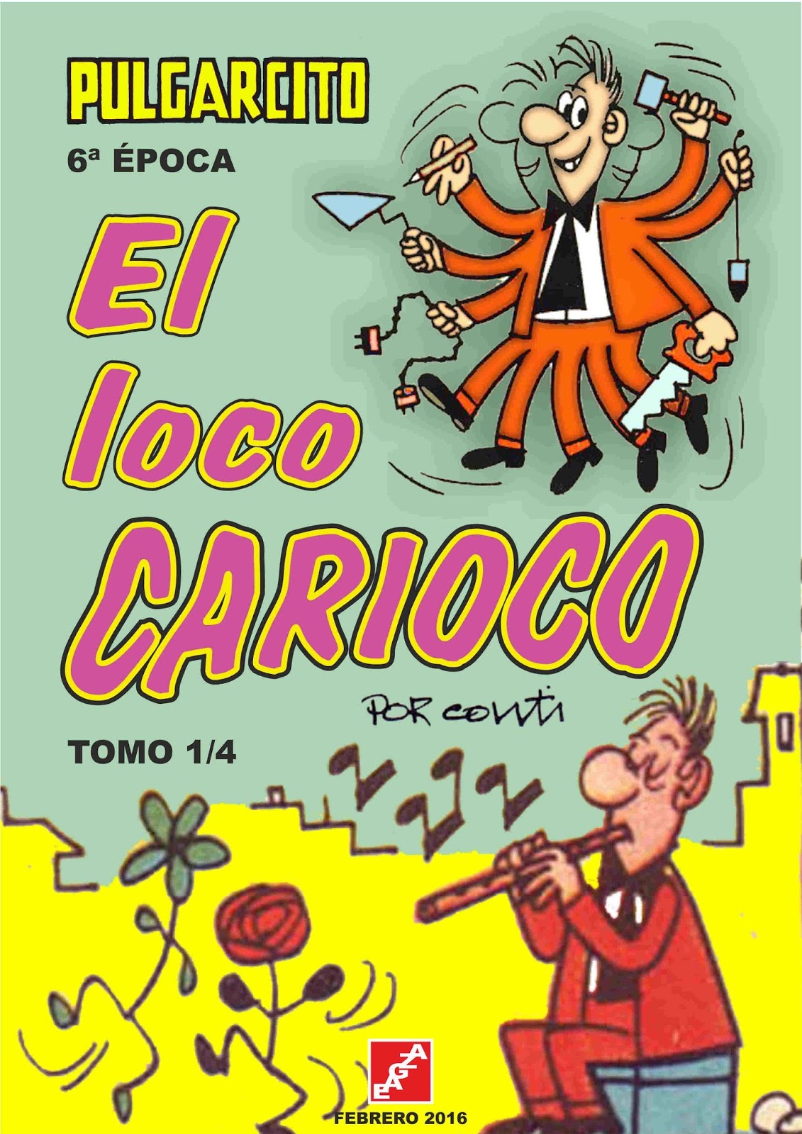 Aquellos inolvidables tebeos...: Carioco en Pulgarcito - Conti - EAGZA