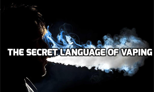 The Secret Language Of Vaping 18 Words - Vape juice