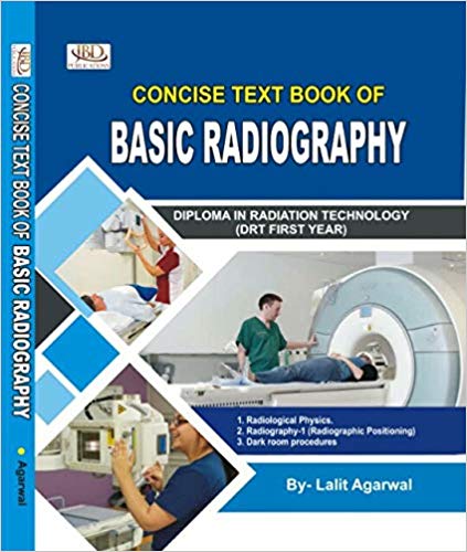 Concise Textbook of Basic Radiography - Radiography Books