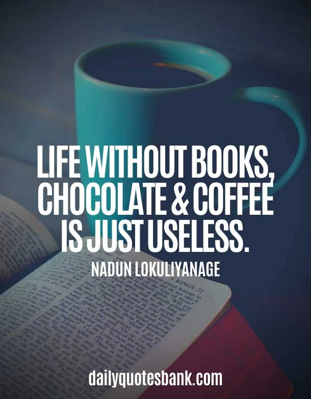 150 Motivational Quotes About Coffee For Coffee Lovers