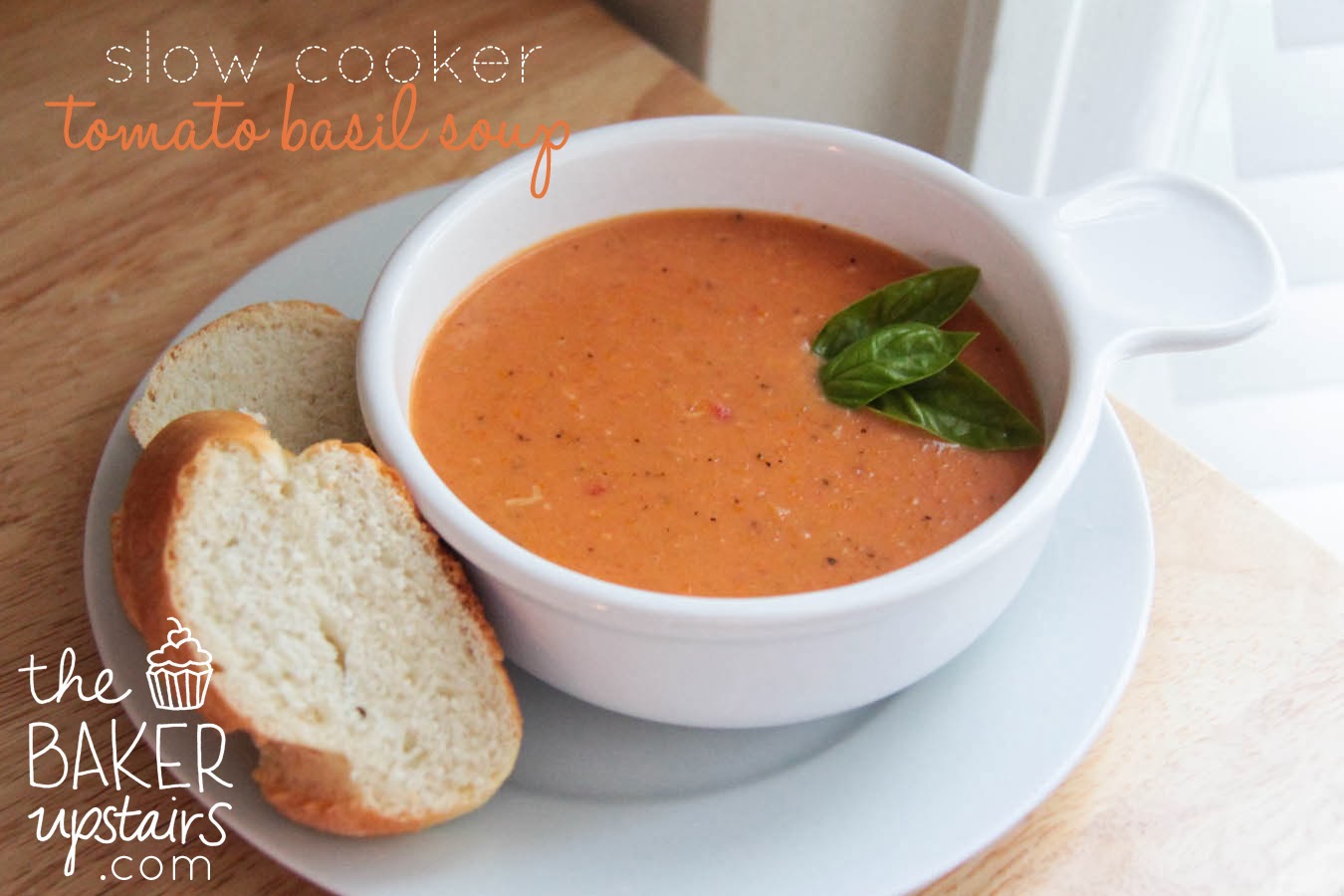 Slow Cooker Tomato Basil Parmesan Soup The Baker Upstairs