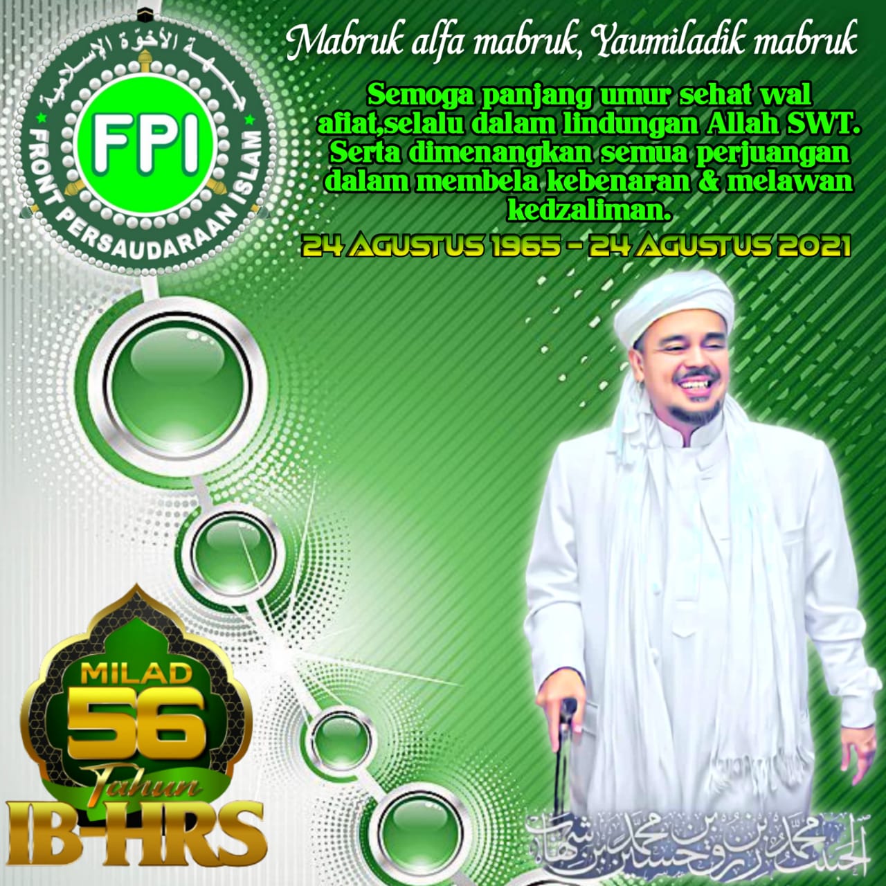 Selamat Milad Yang Ke-56 Imam Besar Habib Rizieq Shihab - Fakta Kini