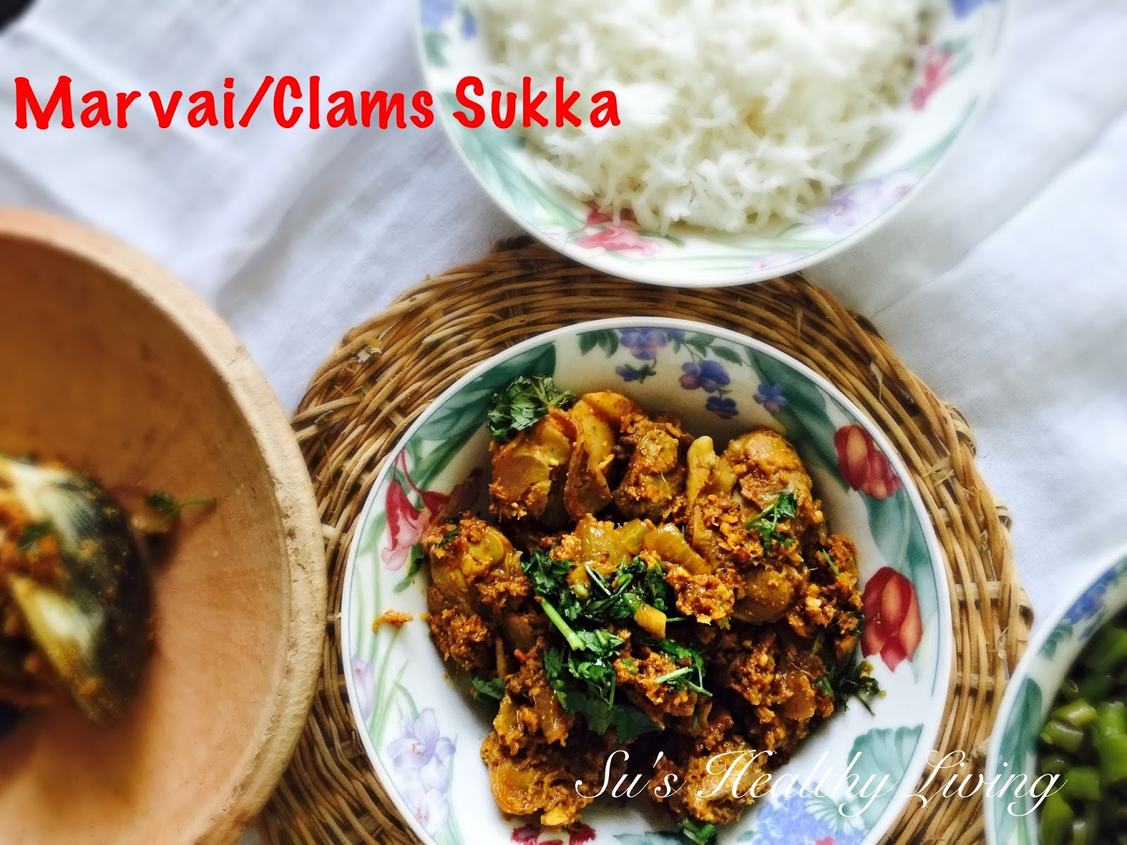 Marvai / Clams Sukka ( Clams Cooked Amongst Indian Spices Inwards A ...