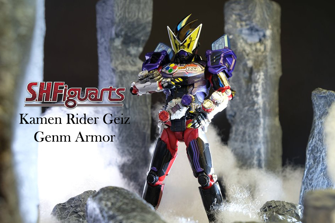 Figure Review: S.H. Figuarts Kamen Rider Geiz Genm Armor - JEFusion
