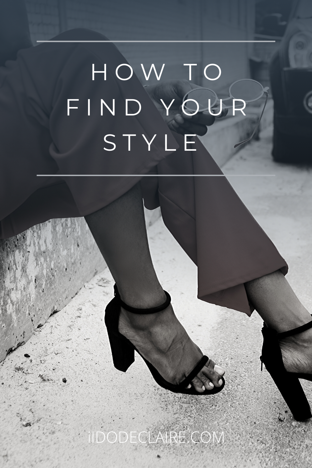 How to Find Your Style - I do deClaire