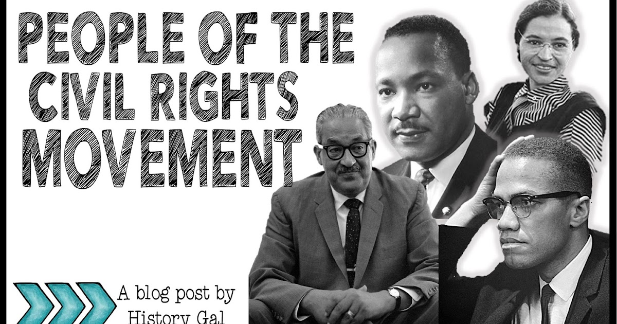 Helpful Websites for Important People During the Civil Rights Movement ...