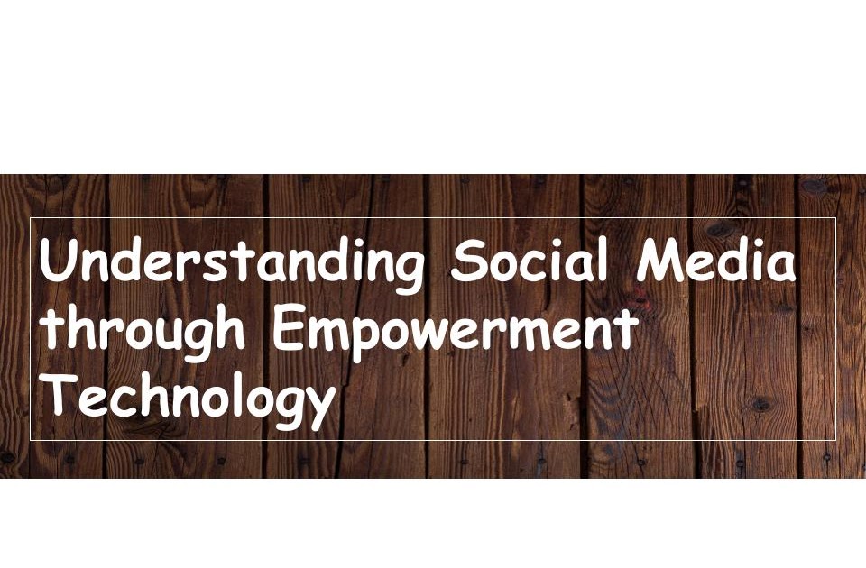 Empowerment Technology