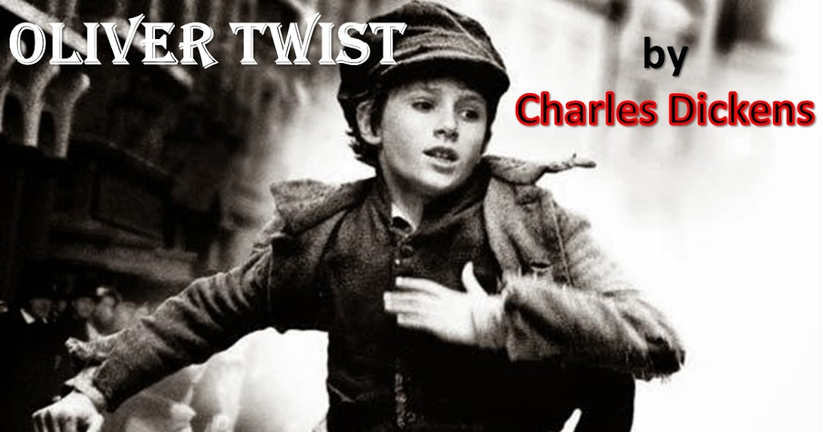 Oliver Twist by Charles Dickens (Summary)
