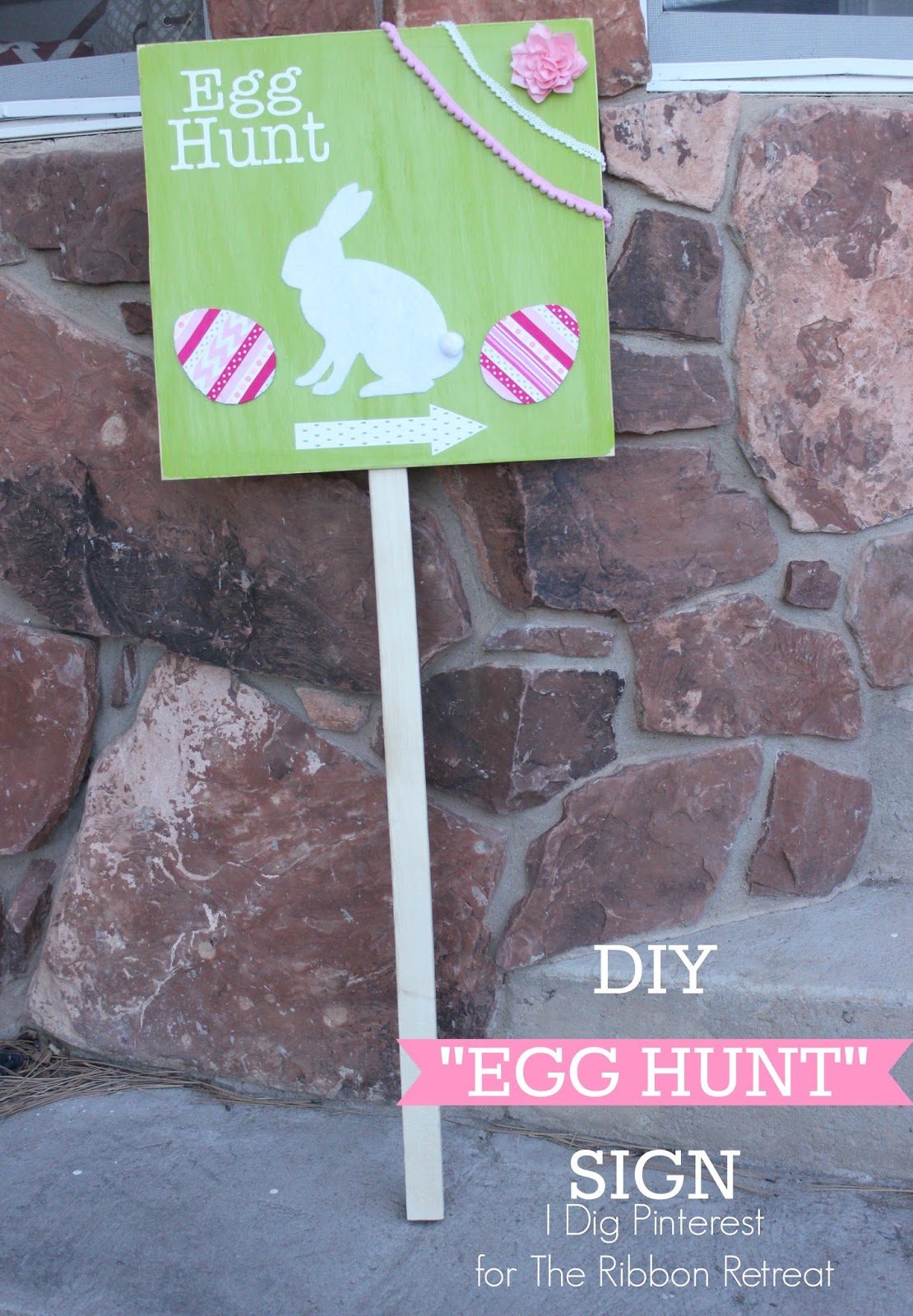 DIY Egg Hunt Sign - I Dig Pinterest