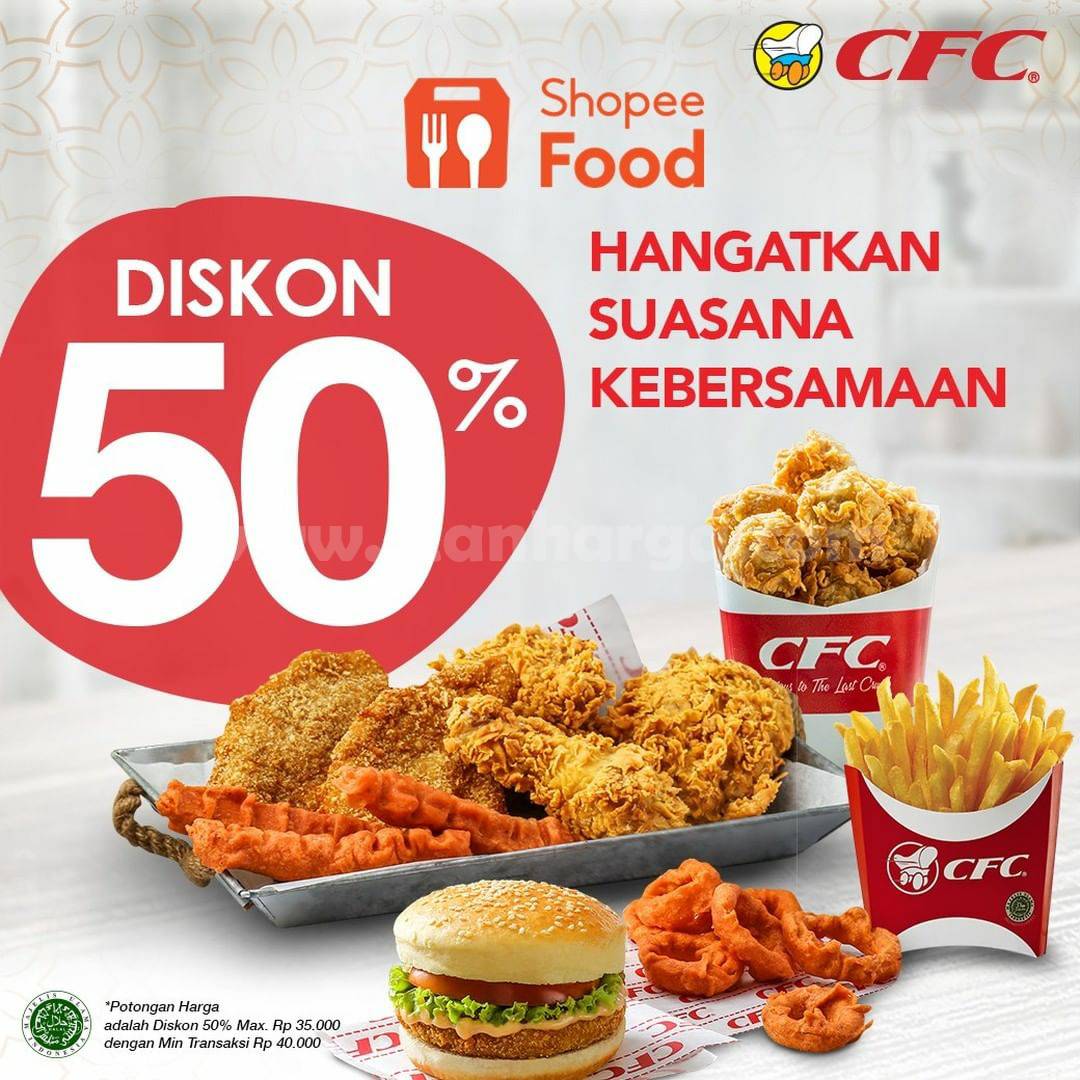 CFC Promo Diskon 50% pemesananan via ShopeeFood - scanharga
