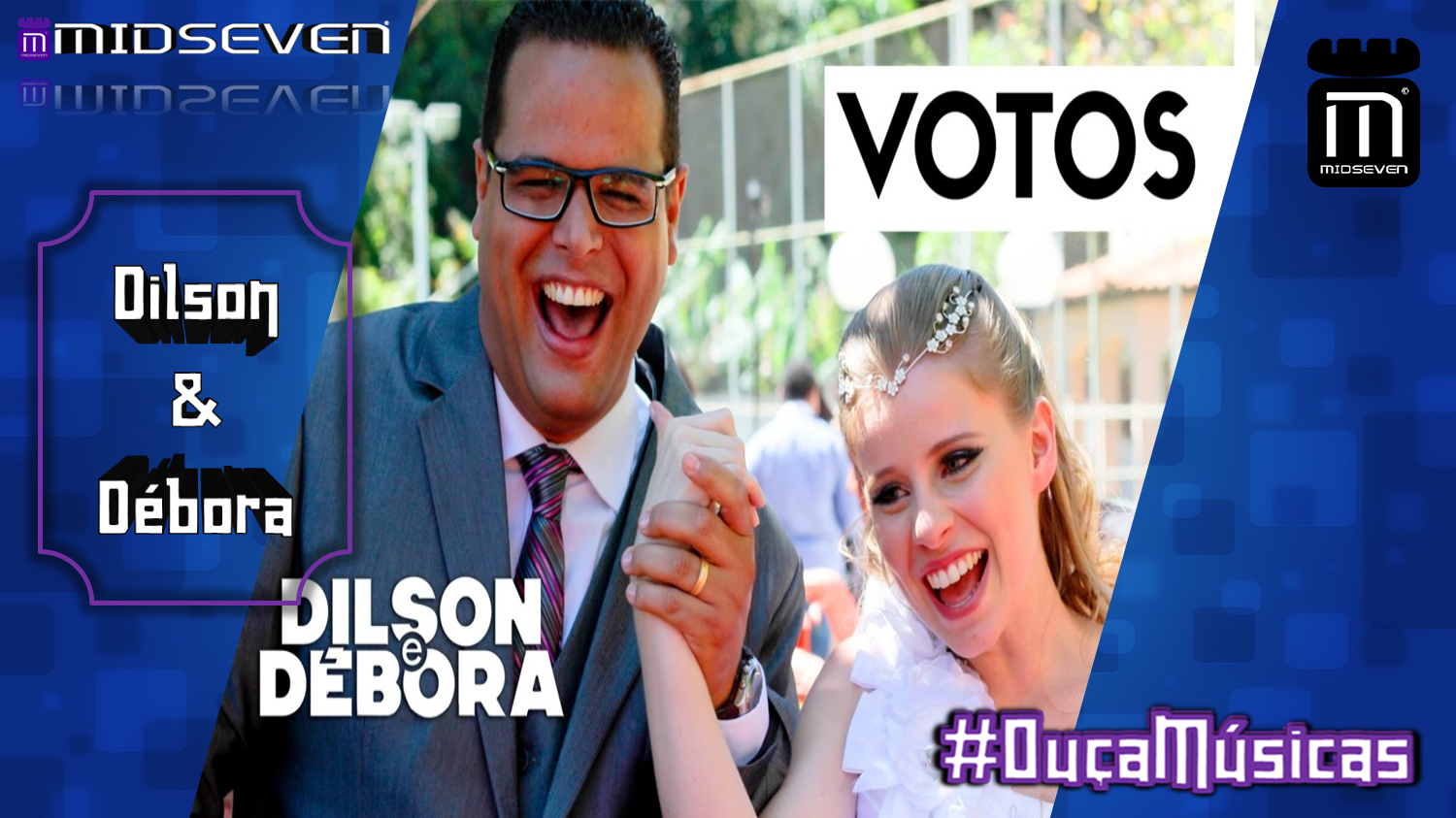 Dilson e Débora - Biografia ~ MIDSEVEN TV