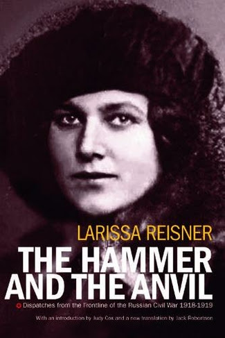 ResoluteReader: Larissa Reisner - The Hammer and the Anvil