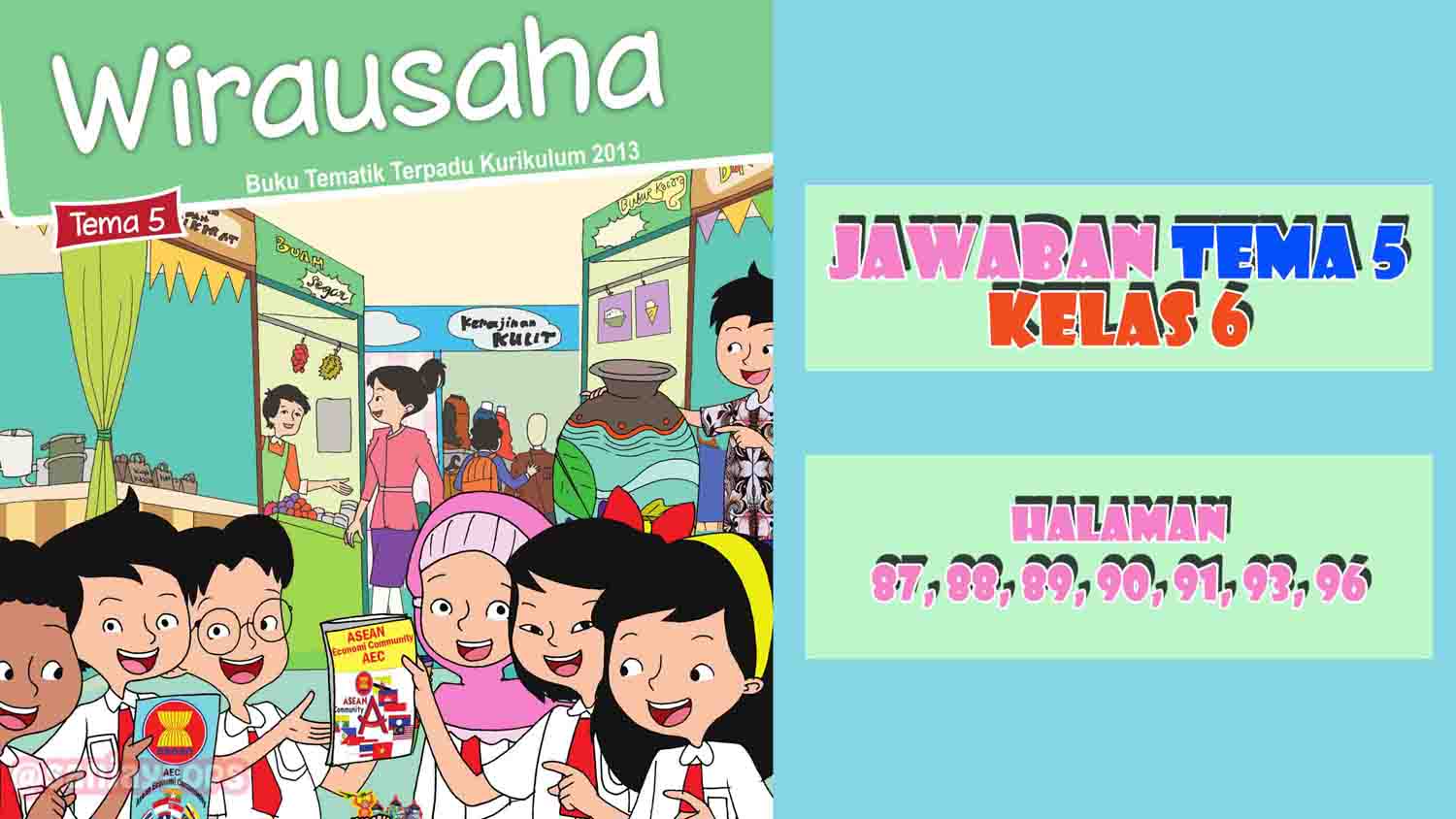 Kunci Jawaban Buku Siswa Tema 5 Kelas 6 Halaman 87, 88, 89, 90, 91, 93 ... Kunci Jawaban Buku Siswa Tema 5 Kelas 6 Halaman 87, 88, 89, 90, 91, 93 ...