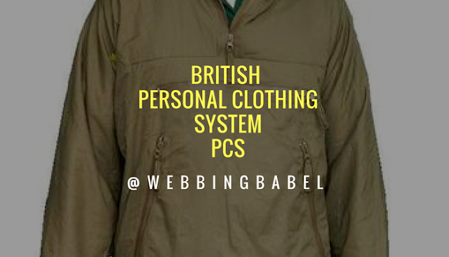Webbingbabel: British Armed Forces Personal Clothing System (PCS) About