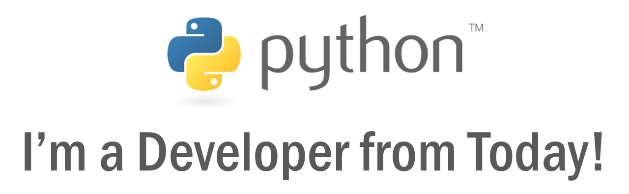 Developer starts from Today: Welcome to Python developer starts with ...