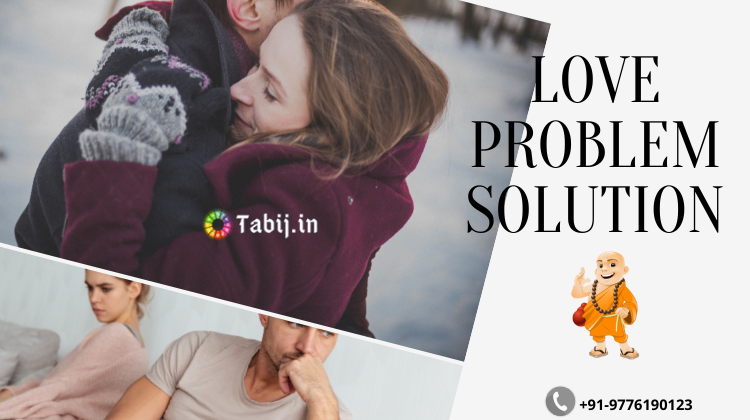 Free Love problem solution by astrology: Get Quick & Fast Results