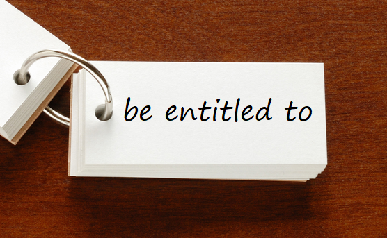 be entitled to (～の資格/権利がある) の例文|語学の勉強