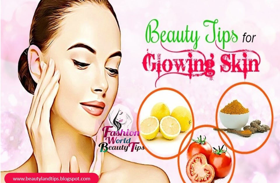 Best Beauty tips for glowing skin