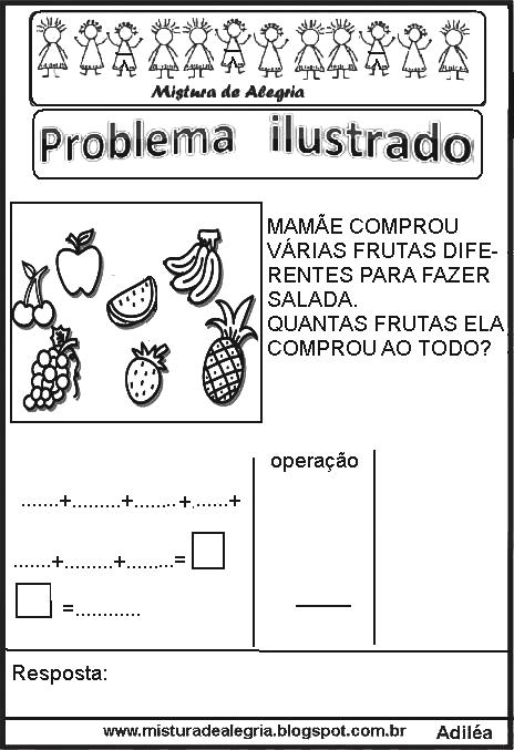 PROBLEMAS ILUSTRADOS PARA SÉRIES INICIAIS DE ALFABETIZAÇÃO - Mistura de ...