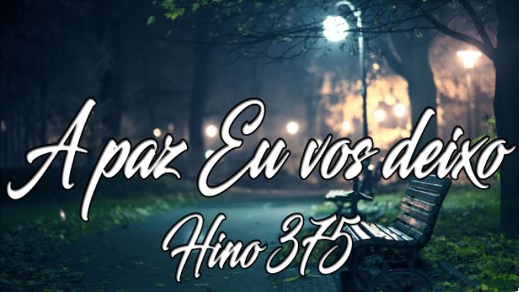 Letra do Hino 375 - Letra do Hino 375 -