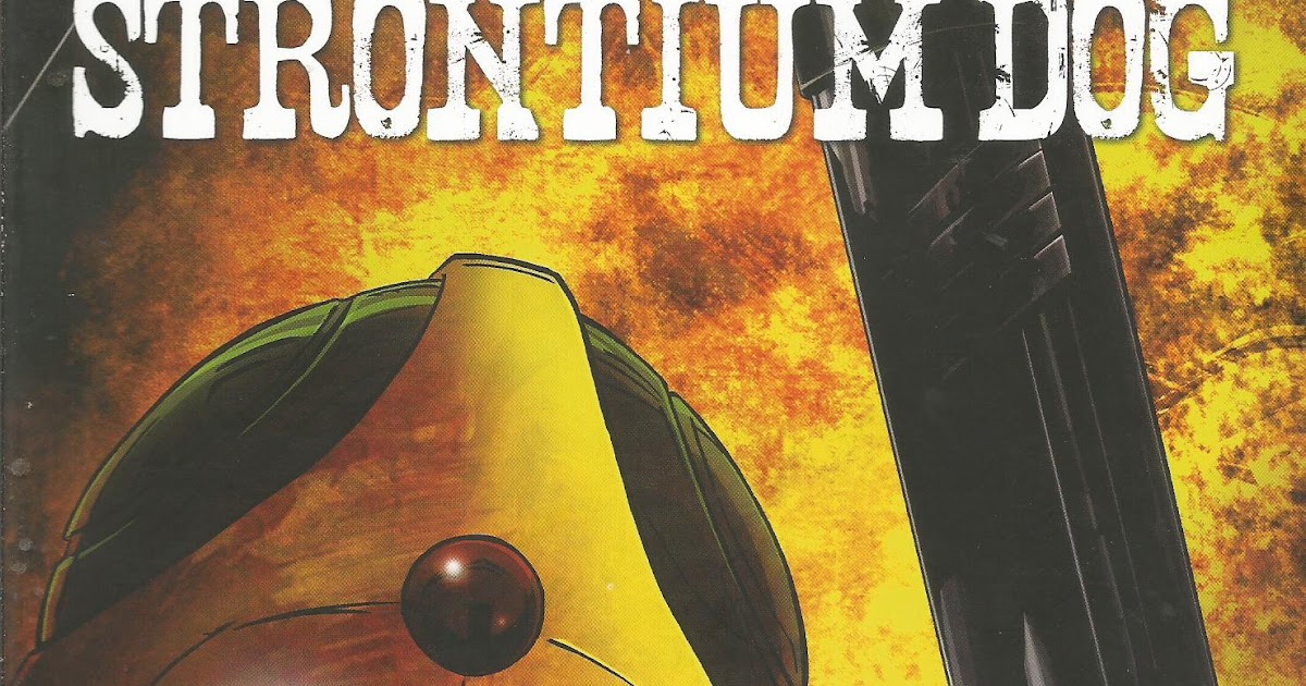 Thoughts Of A Workshy Fop: Strontium Dog: The Life And Death Of Johnny ...