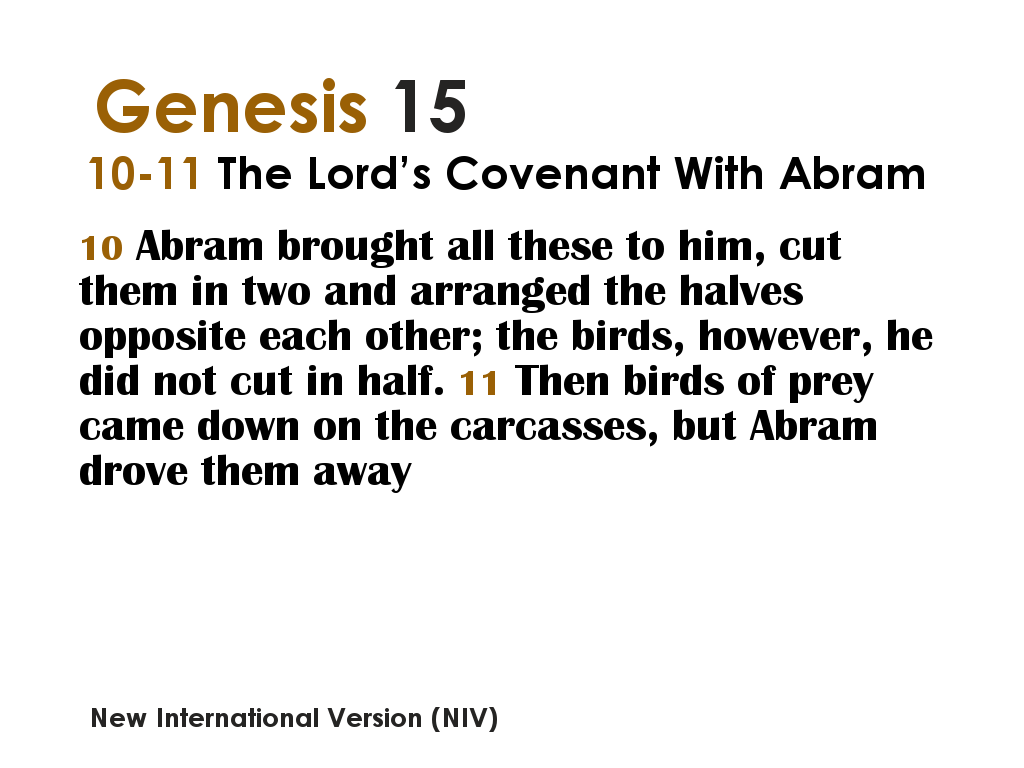 Genesis 15:10-11 The Lord’s Covenant With Abram