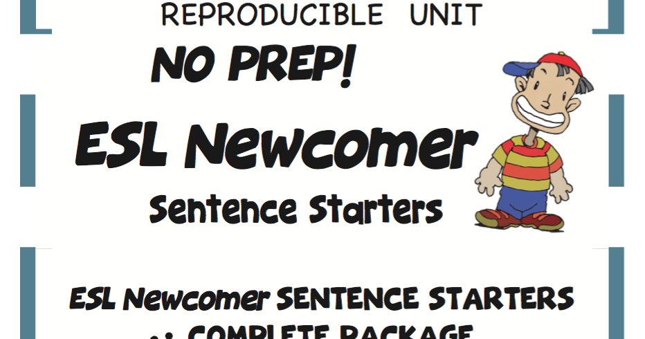 The Best of Teacher Entrepreneurs: ESL Newcomer Sentence Starters! No Prep!