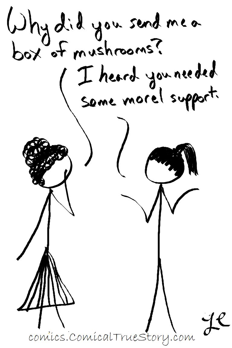 True Story: Morel Support