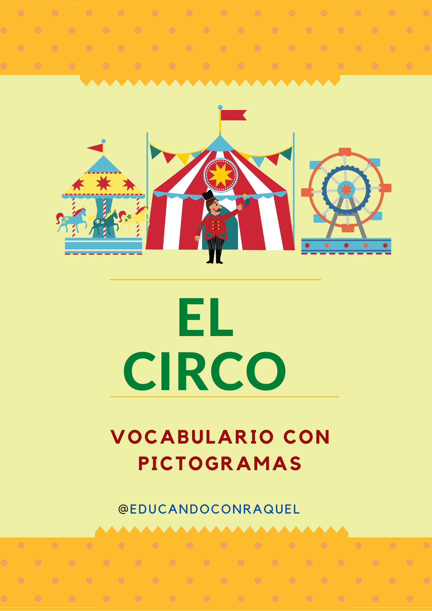 Educando con Raquel: Cuaderno de Vocabulario con Pictogramas EL CIRCO