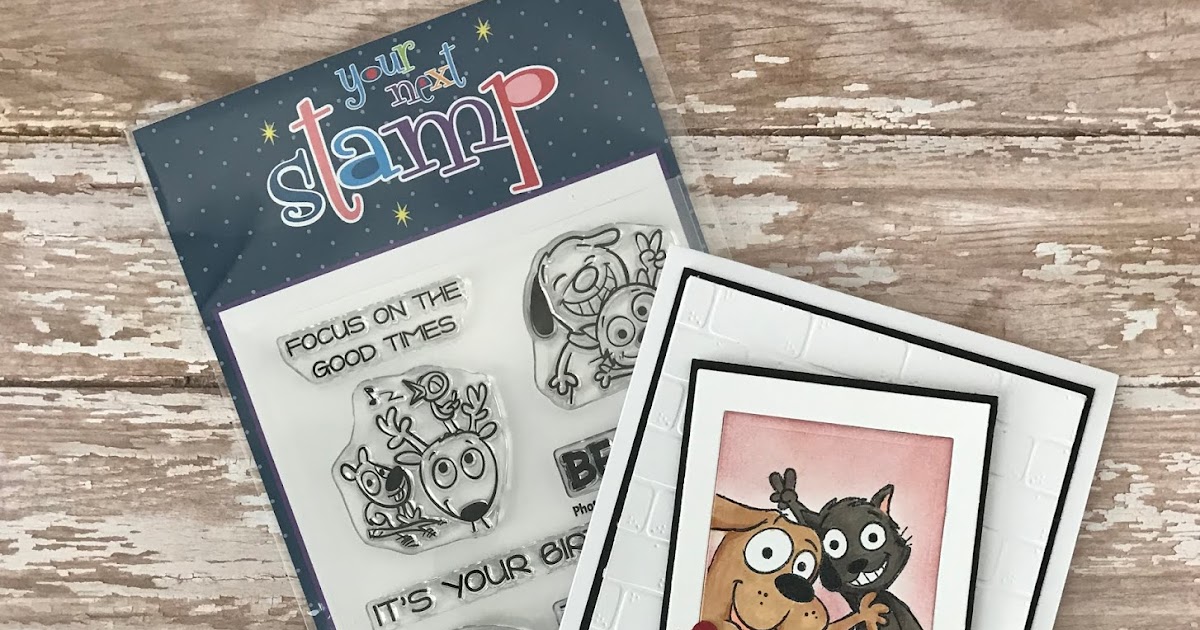 The Unexpected Crafter: Your Next Stamp Photo Booth Stamp