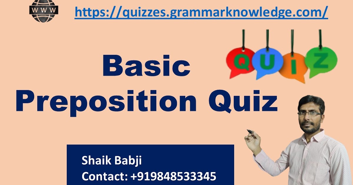 Basic Preposition Quiz | Grammar Quiz Online | Basic English Grammar ...