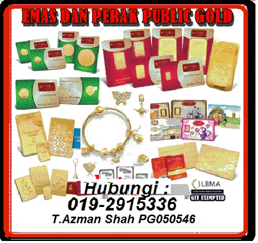 Dealer Public Gold: PG050546 Tengku Azman Shah: Produk Emas dan Perak ...
