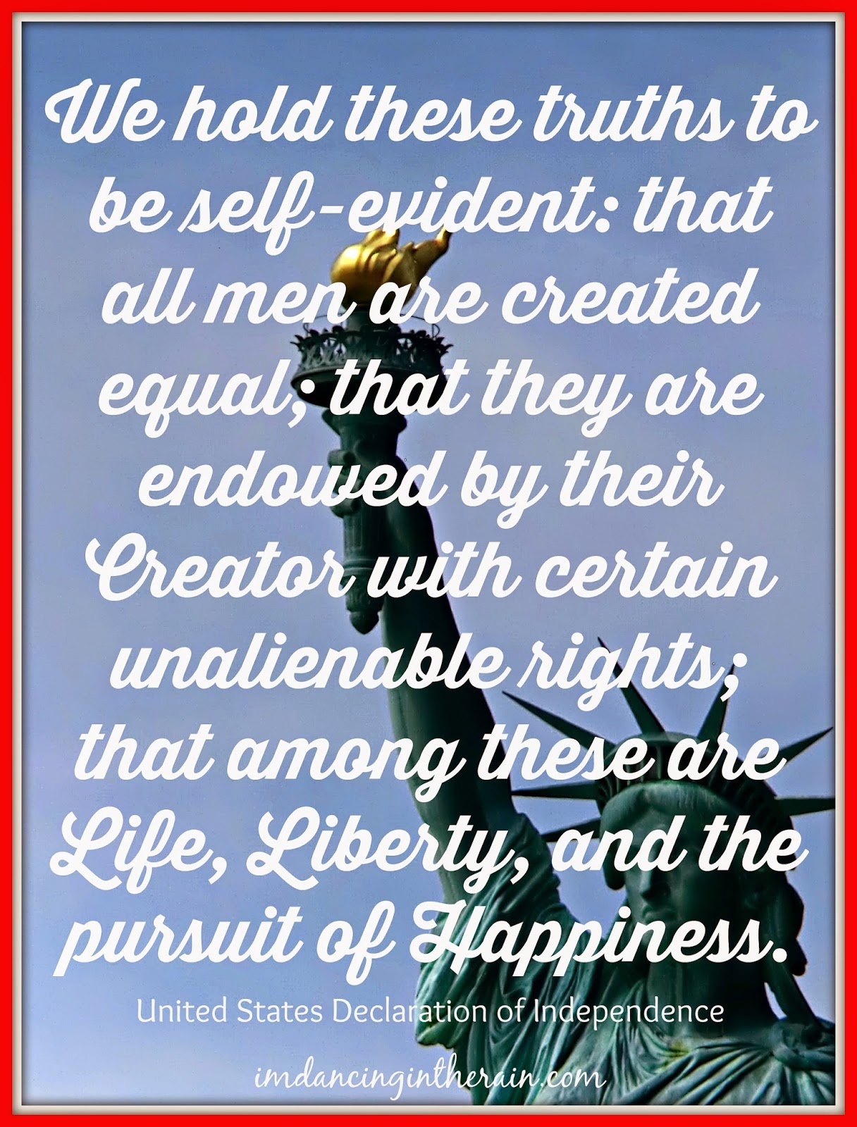 Dancing in the Rain: The View From Here: We Are Free