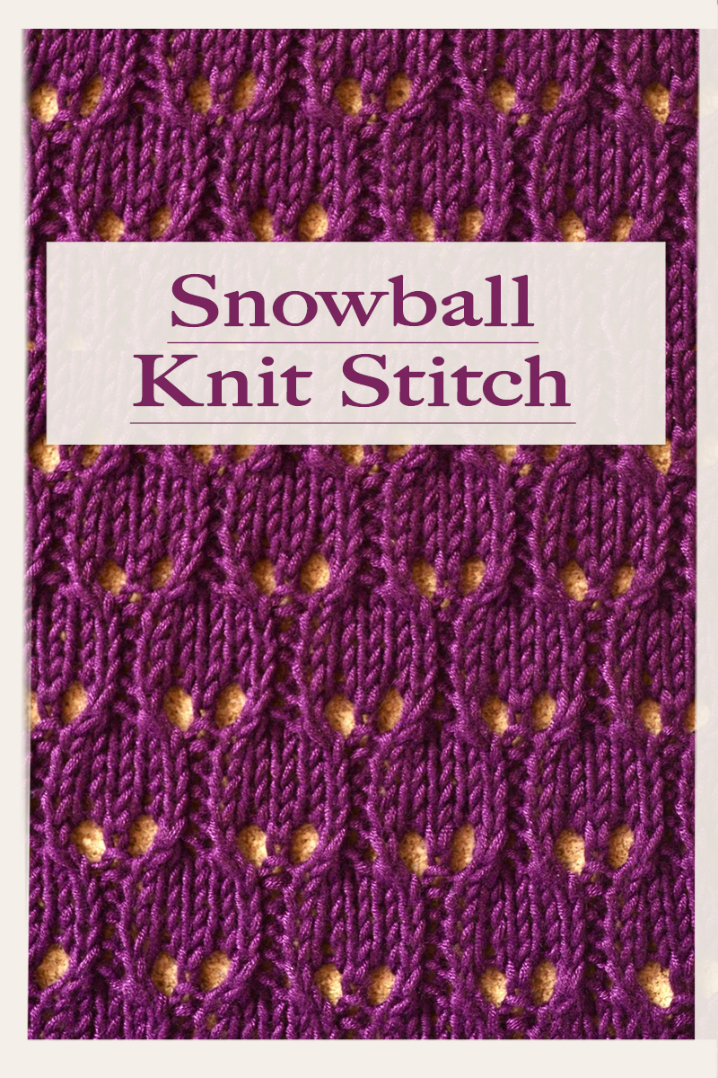 Knitting Novice: The Weekly Swatch: Snowball Knit Stitch