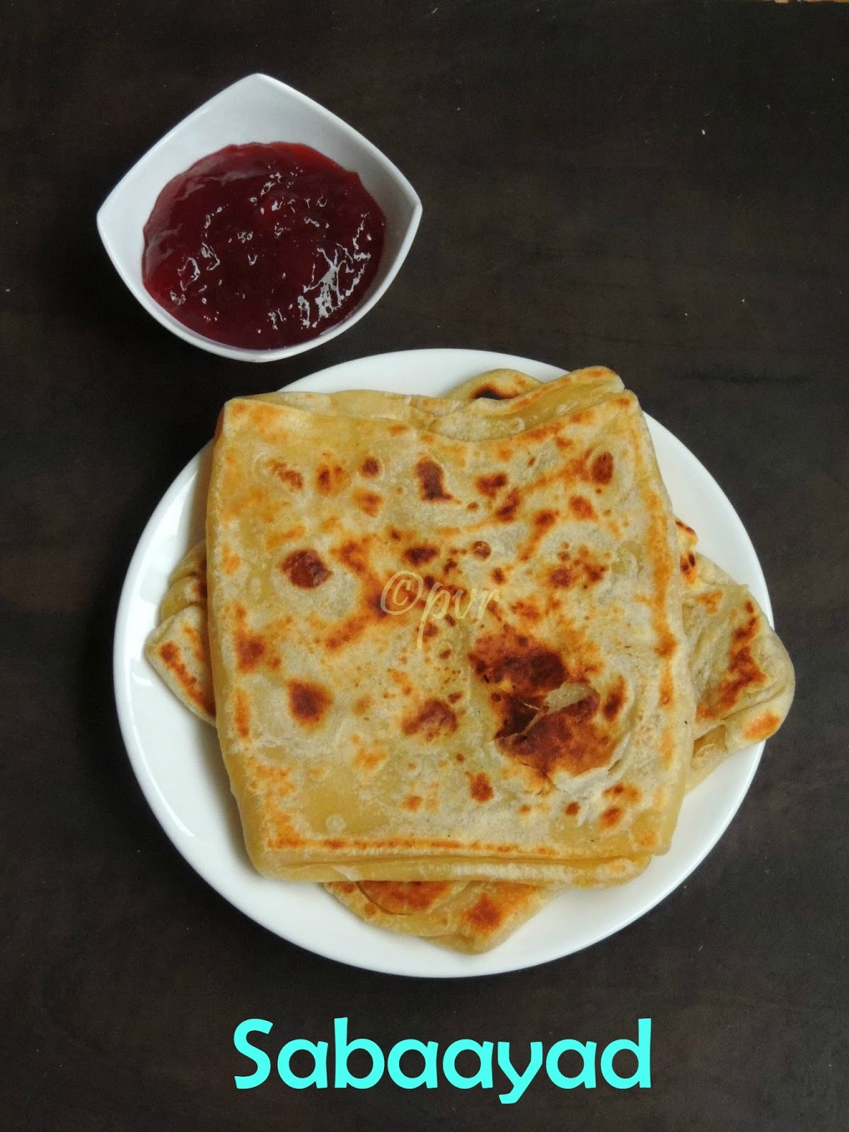 Priya's Versatile Recipes: Sabaayad - Somali Flat Bread