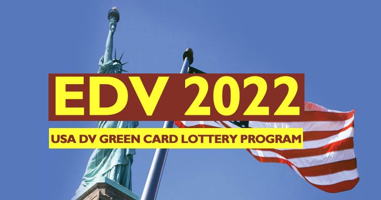 EDV-2022, Electronic Diversity Visa Lottery USA 2022 – USA DV Online ...