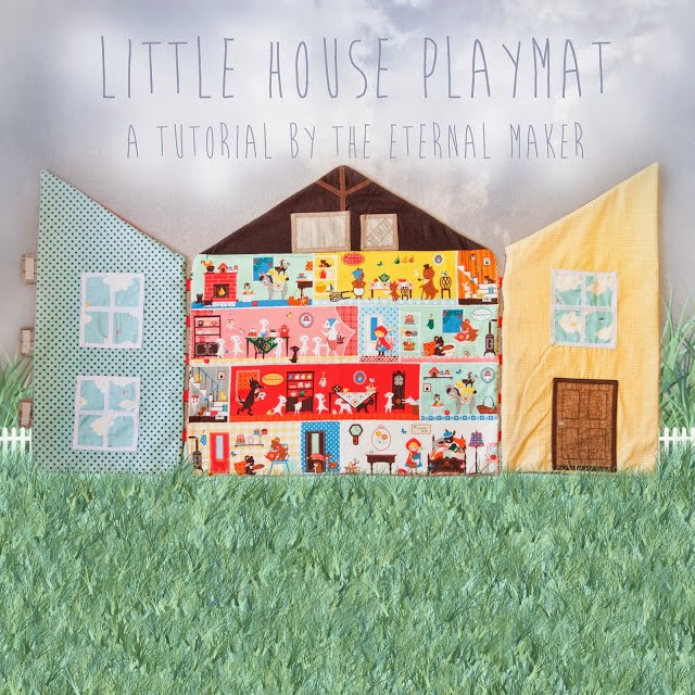 The Eternal Maker Crafts: Little House Playmat Sew Along - Week Five