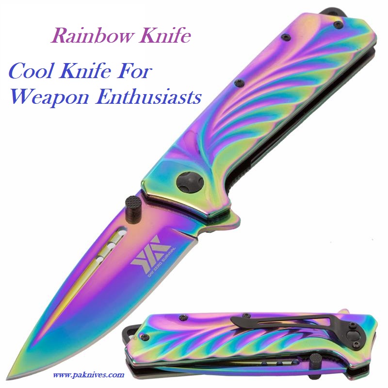 Rainbow Knife – Cool Knife For Weapon Enthusiasts