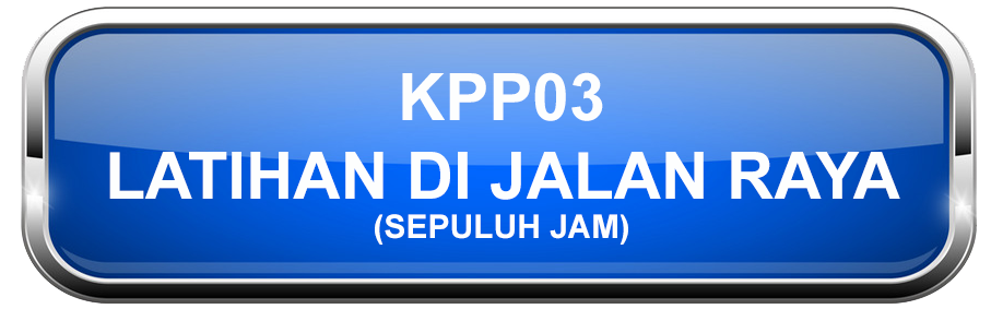 Cikgu Deen Musa: KPP03 ( LATIHAN DI JALAN RAYA )