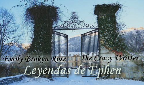 The crazy Writter: La leyenda del castillo de Ephen #LeyendasDeEphen # ...